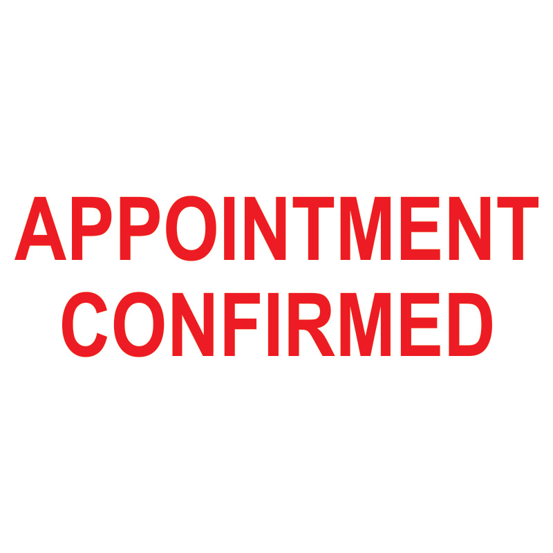 Appointment Confirmed Self-Inking Stamp
