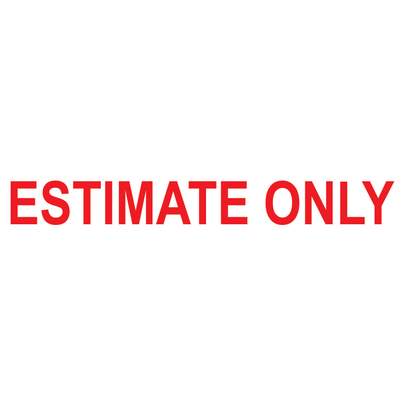Estimate Only Self-Inking Stamp