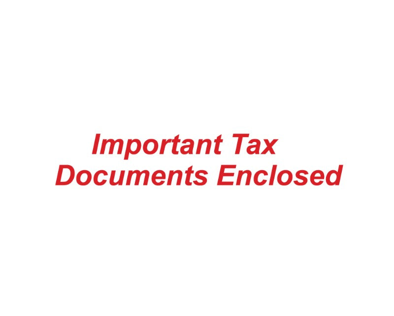 Important Tax Documents Enclosed Self-Inking Stamp