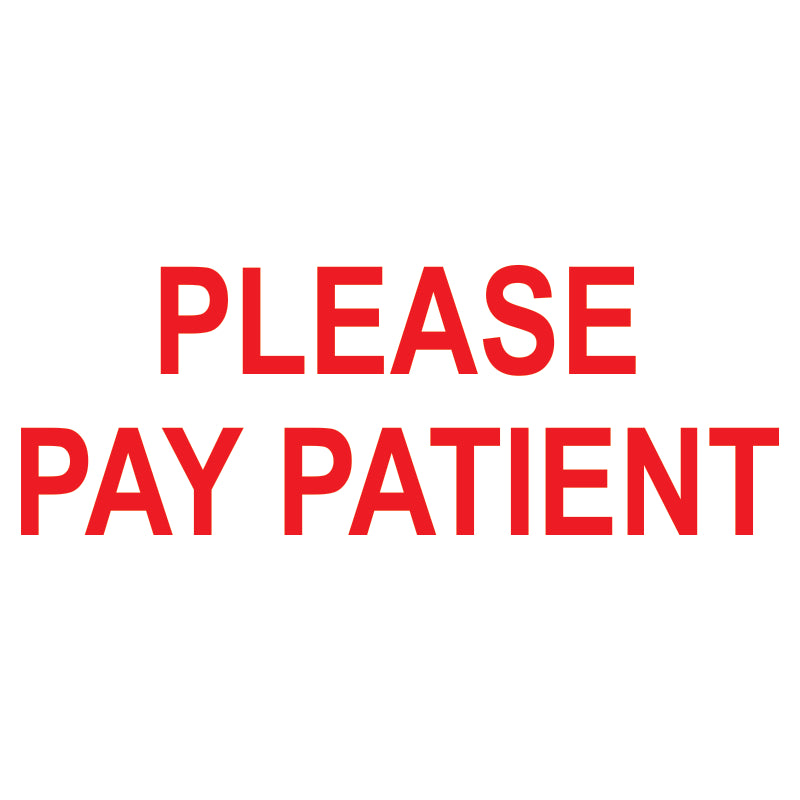 Please Pay Patient Self-Inking Stamp