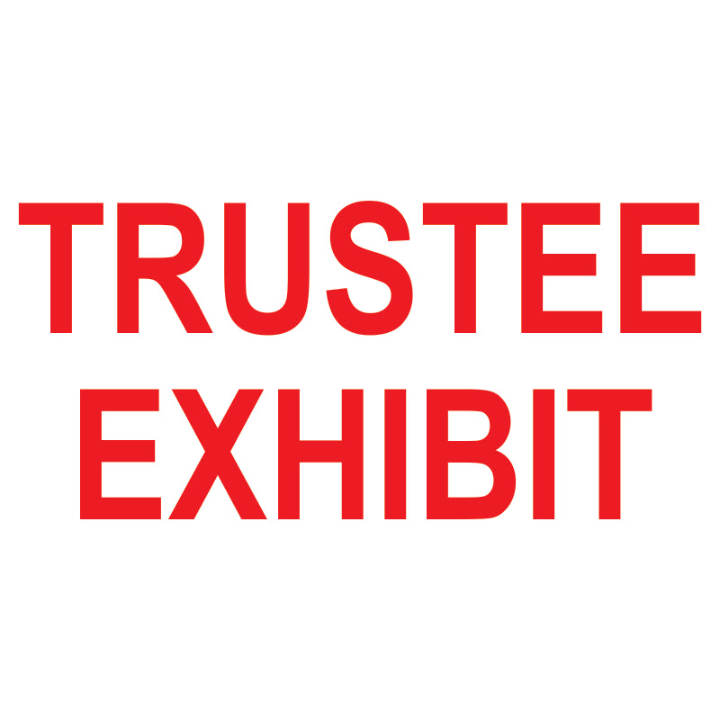 Trustee Exhibit Self-Inking Stamp