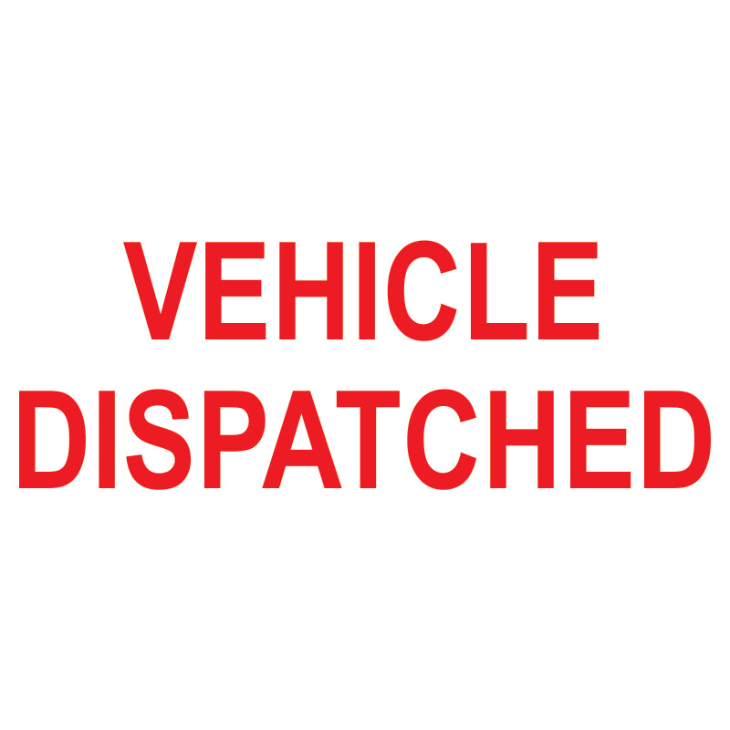 Vehicle Dispatched Self-Inking Stamp
